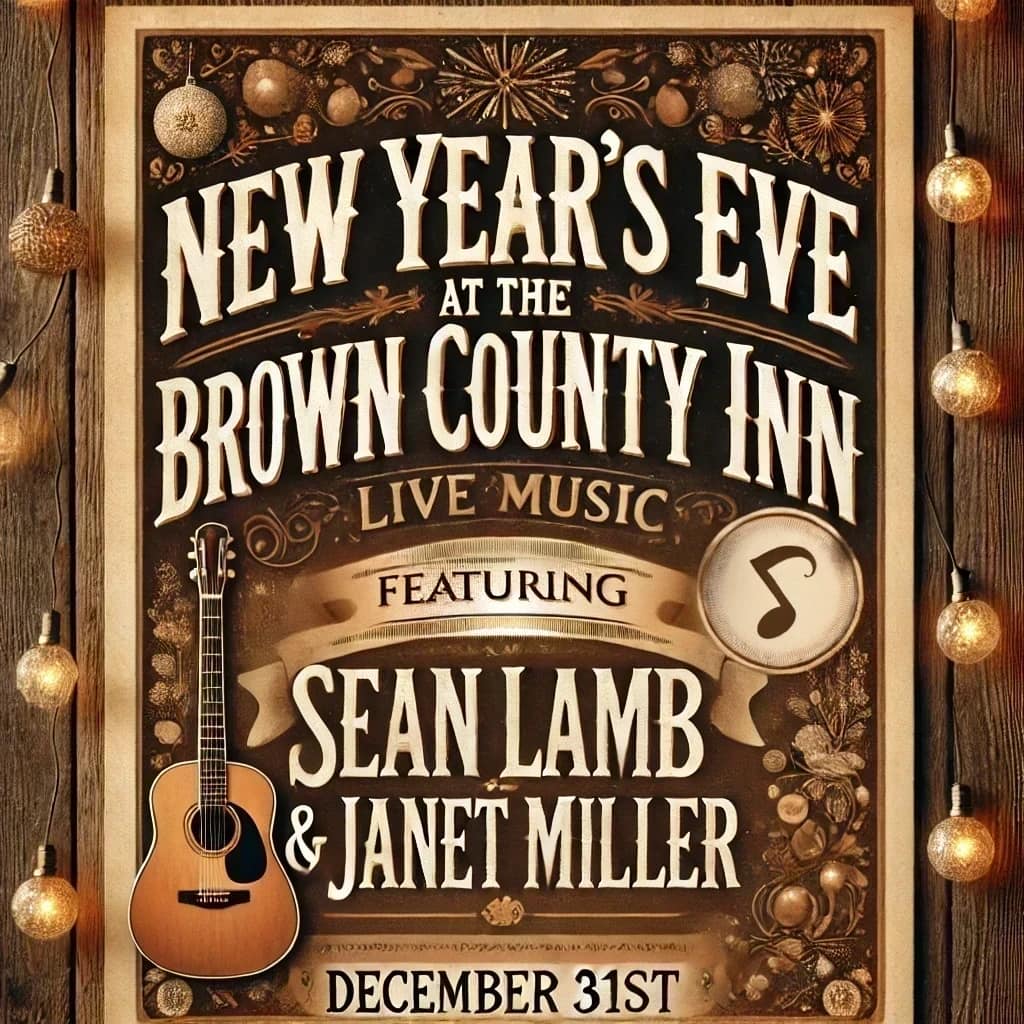 New Year’s Eve with Sean Lamb & Janet Miller | Brown County Inn
